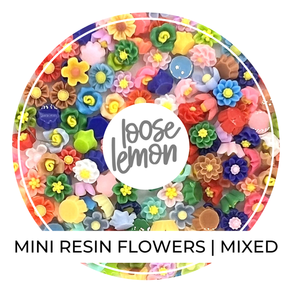 MINI RESIN FLOWERS - Loose Lemon Crafts